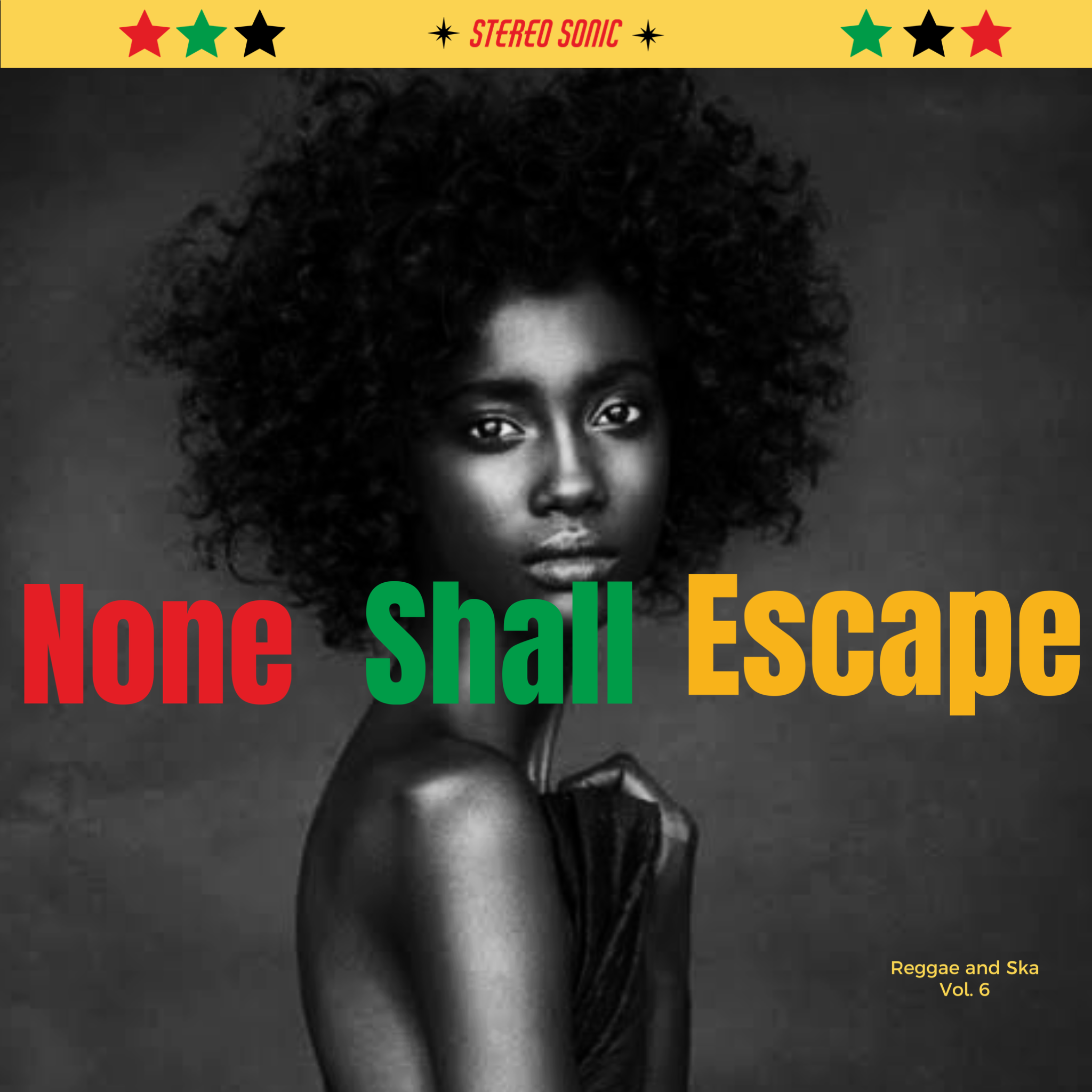 None Shall Escape: reggae and ska Volume 6 – Missionaries, Mercenaries ...